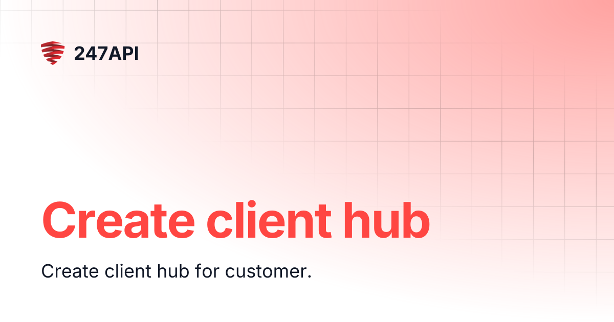 Create client hub | English | 247API